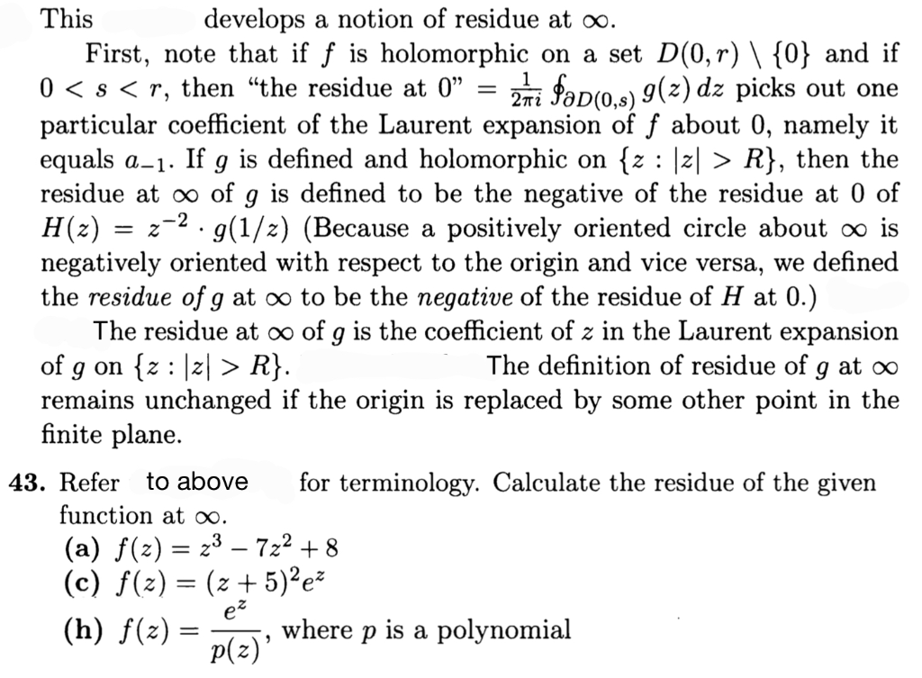 Solved This develops a notion of residue at ∞. First, note | Chegg.com