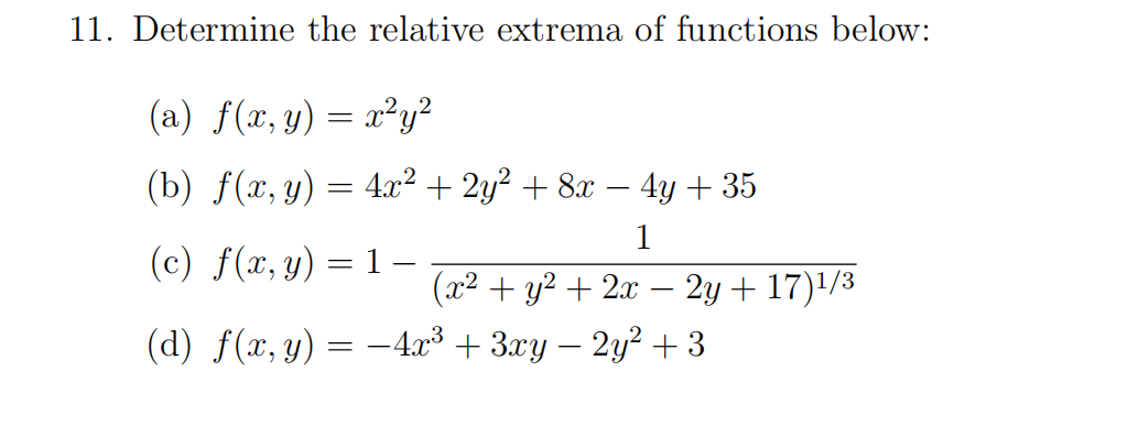 Solved 11. Determine the relative extrema of functions | Chegg.com