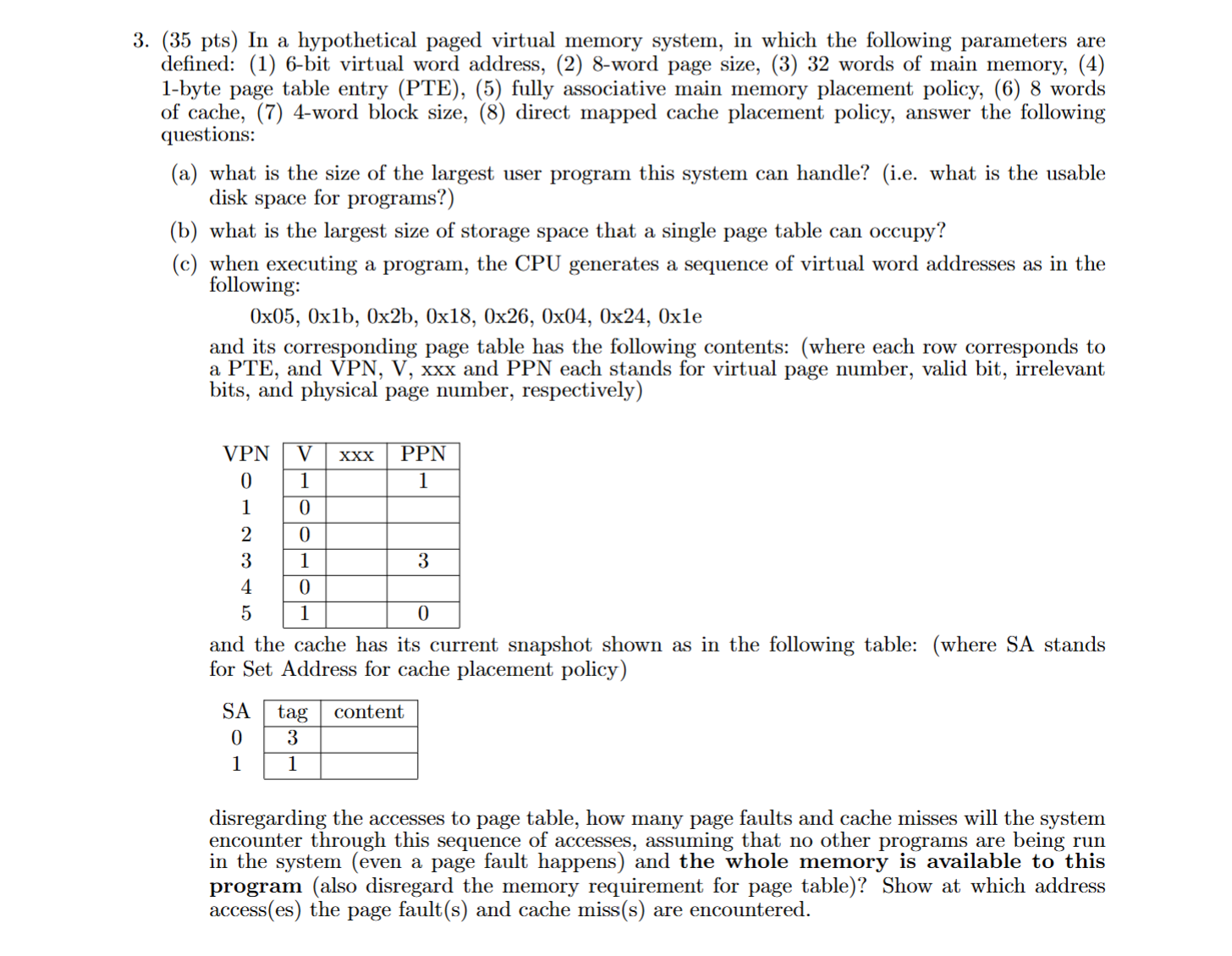Solved 3. (35 ﻿pts) ﻿In a hypothetical paged virtual memory | Chegg.com