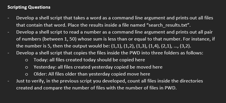 Solved Scripting Questions Develop a shell script that takes | Chegg.com