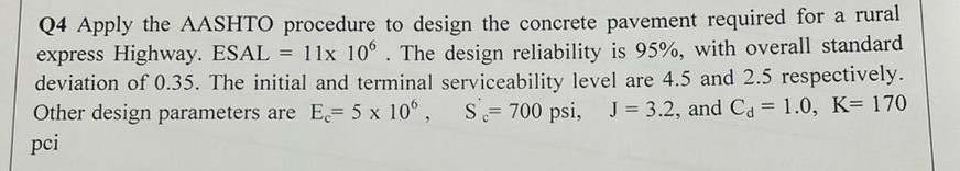 Q4 Apply the AASHTO procedure to design the concrete | Chegg.com