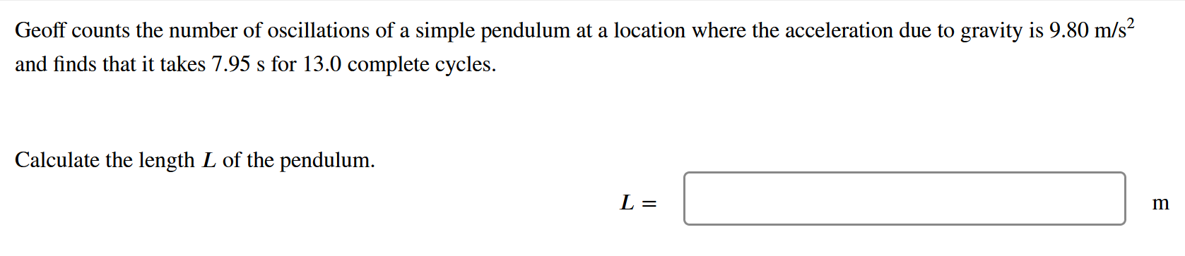 Solved Geoff counts the number of oscillations of a simple | Chegg.com