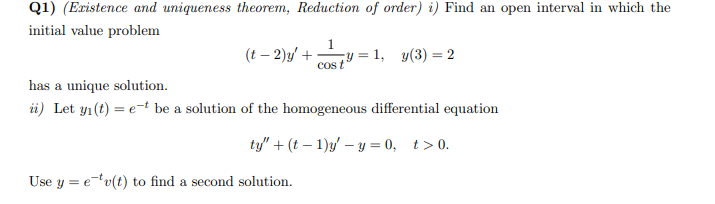 Solved COS Q1) (Existence and uniqueness theorem, Reduction | Chegg.com