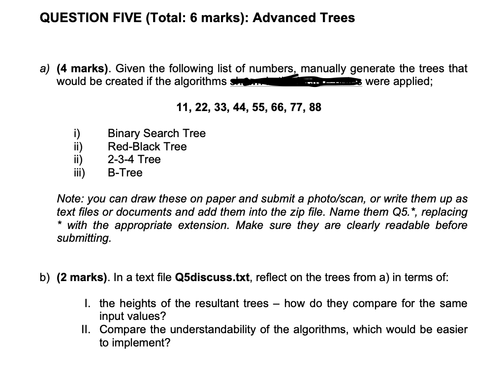 Solved QUESTION FIVE (Total: 6 marks): Advanced Trees a) (4 | Chegg.com