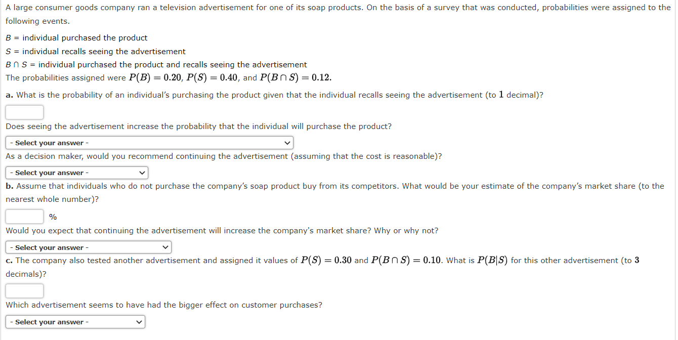 Solved A large consumer goods company ran a television | Chegg.com