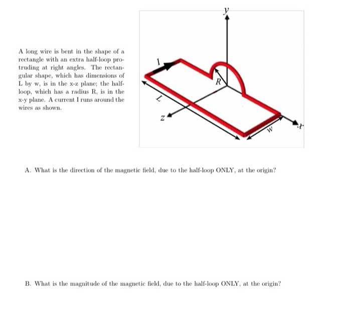 Solved A long wire is bent in the shape of a rectangle with | Chegg.com