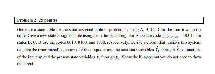 Solved Problem 1 (25 points) An FSM is defined by the | Chegg.com