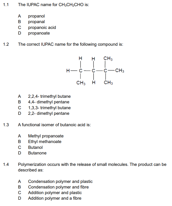 Solved 1.1 The IUPAC name for CH3CH2CHO is: A B с D propanol | Chegg.com