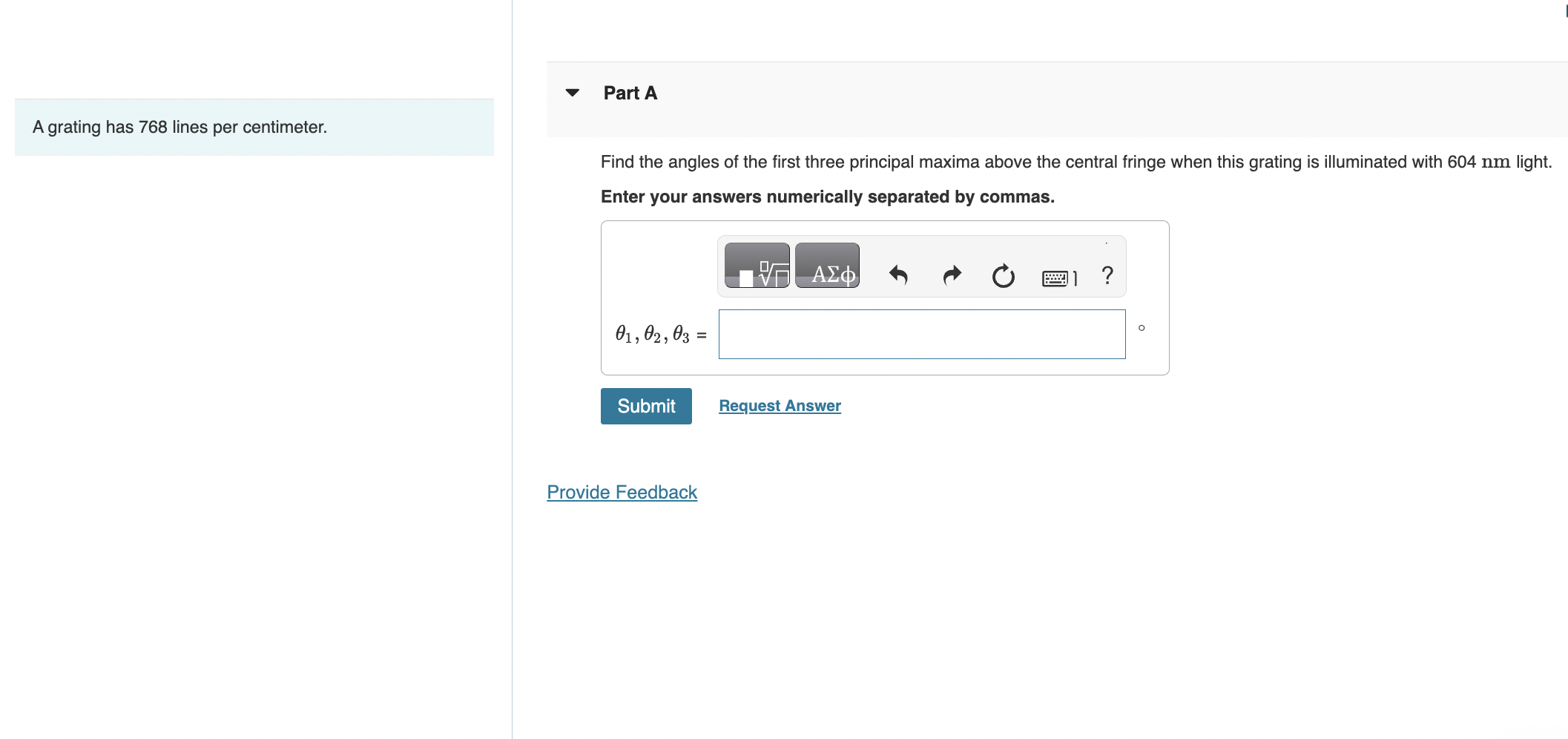 Solved A grating has 768 lines per centimeter. Find the | Chegg.com