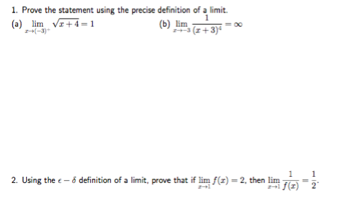 Solved 1. Prove the statement using the precise definition | Chegg.com