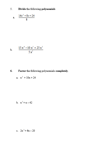 Solved 5. Divide the following polynomials 2. 16x2 + 3x +24 | Chegg.com