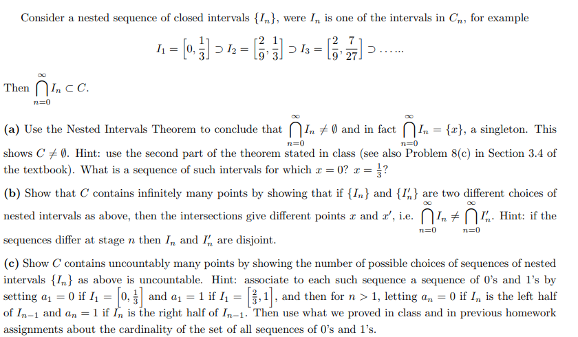 Solved n=0 = Problem 5. The Cantor Ternary Set C is | Chegg.com