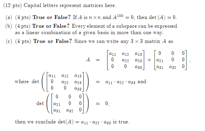Solved = (12 pts) Capital letters represent matrices here. | Chegg.com