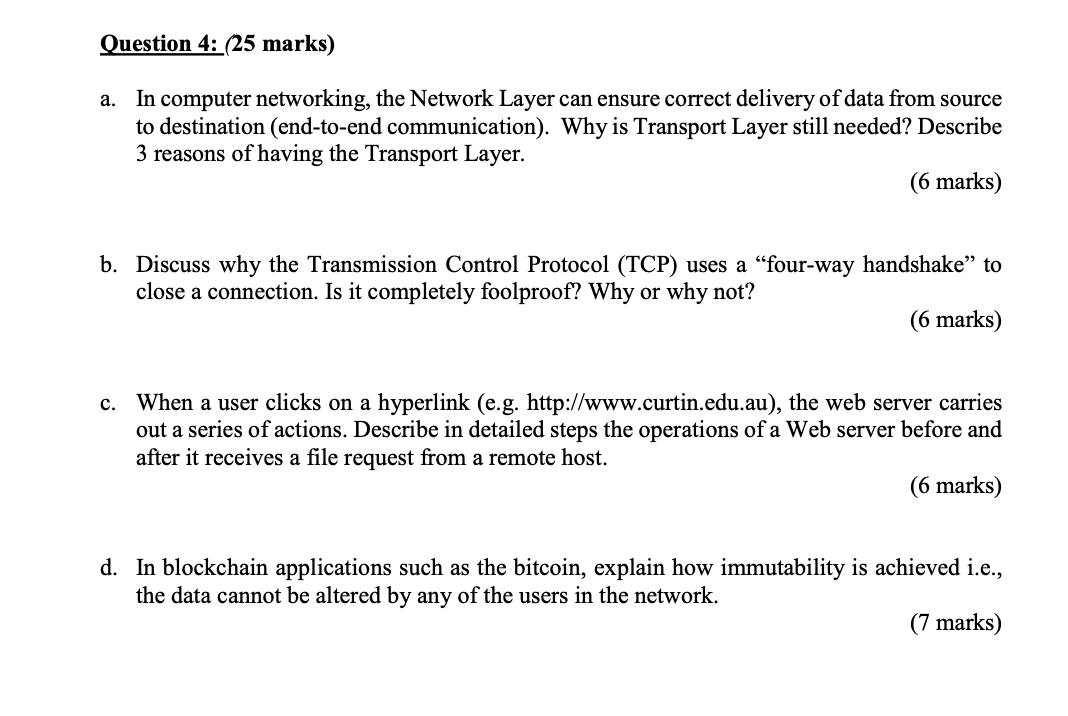 Solved Question 4: (25 marks) a. In computer networking, the | Chegg.com