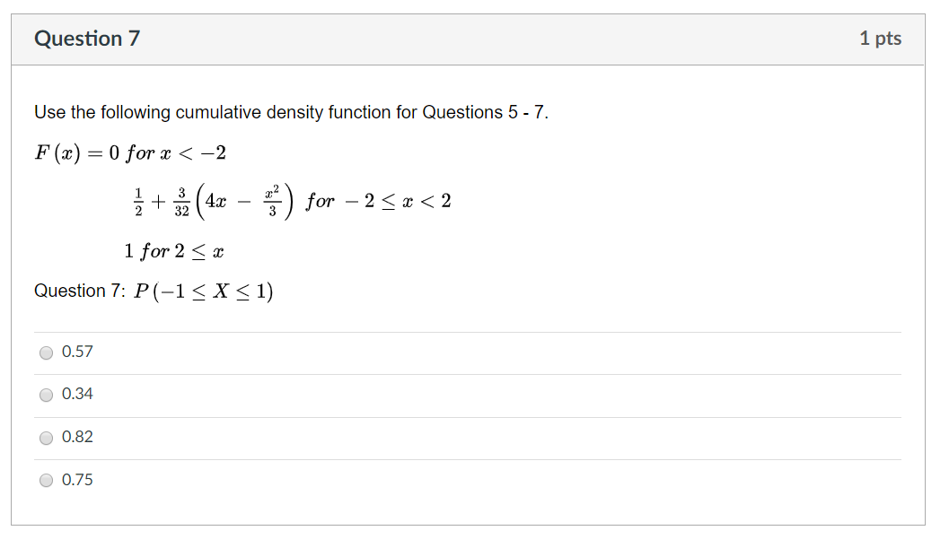 Solved Question 5 1 pts Use the following cumulative density | Chegg.com