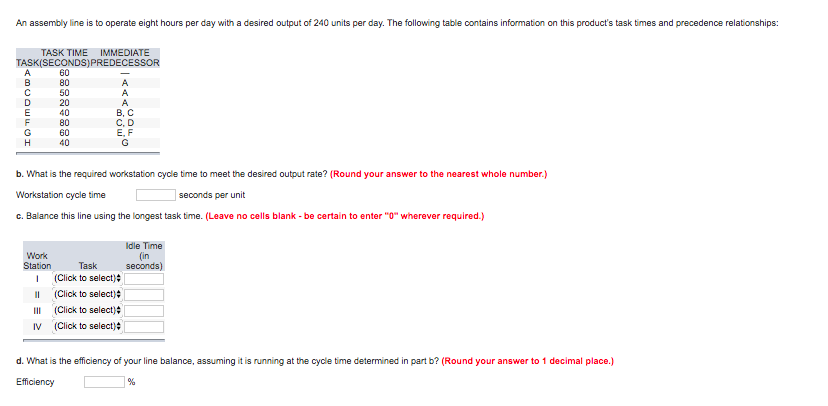Solved An assembly line is to operate eight hours per day | Chegg.com