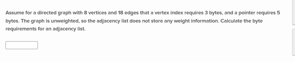 Solved What is the math to calculate the byte requirements? | Chegg.com