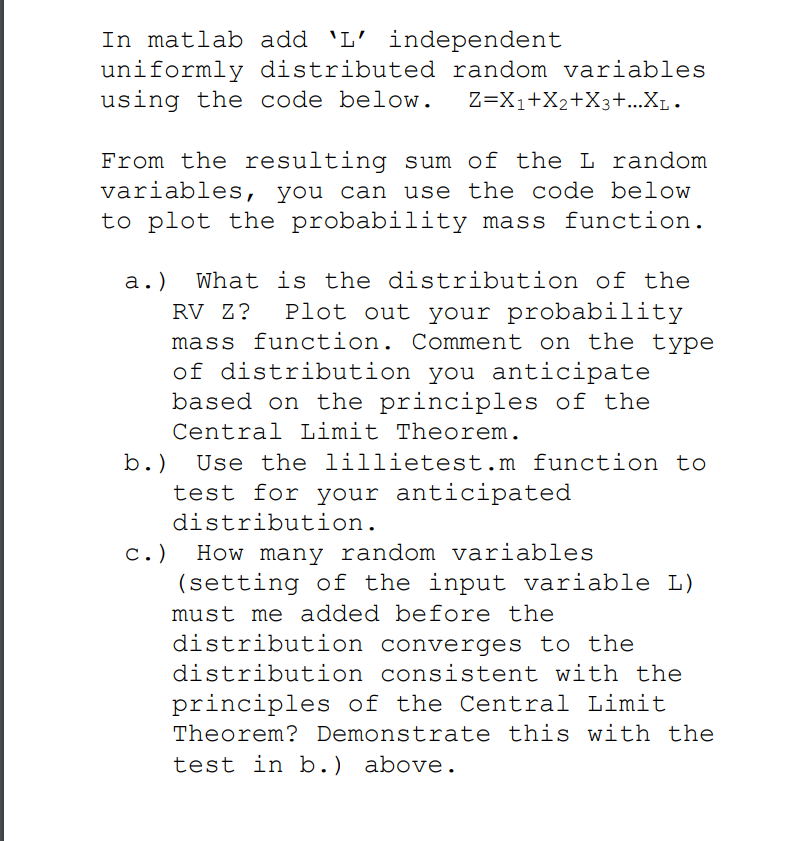 In matlab add 'L'independent uniformly distributed | Chegg.com