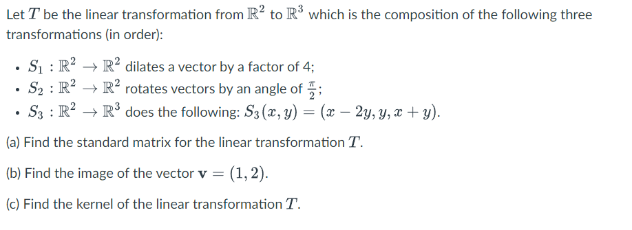 Solved Let T be the linear transformation from R2 to R3 | Chegg.com