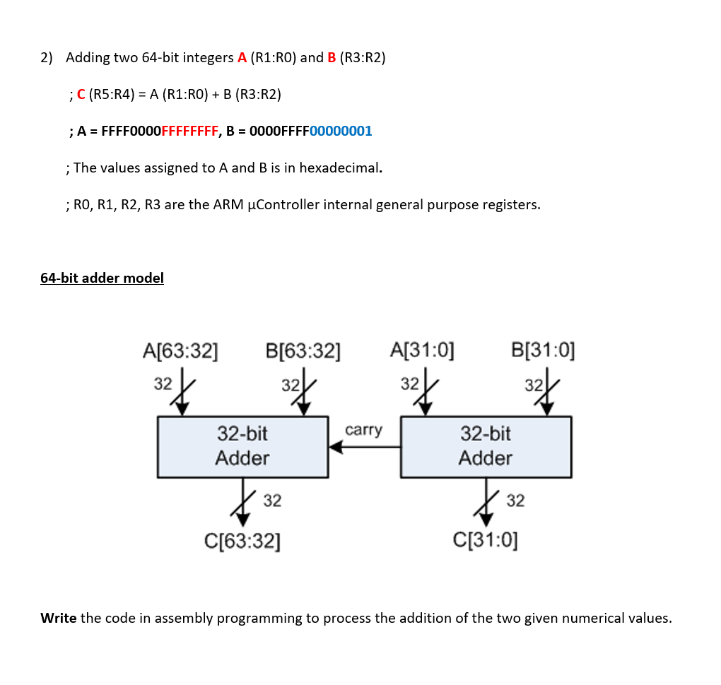 Solved Adding two 64-bit integers A(R1:R0) ﻿and B(R3:R2); C | Chegg.com