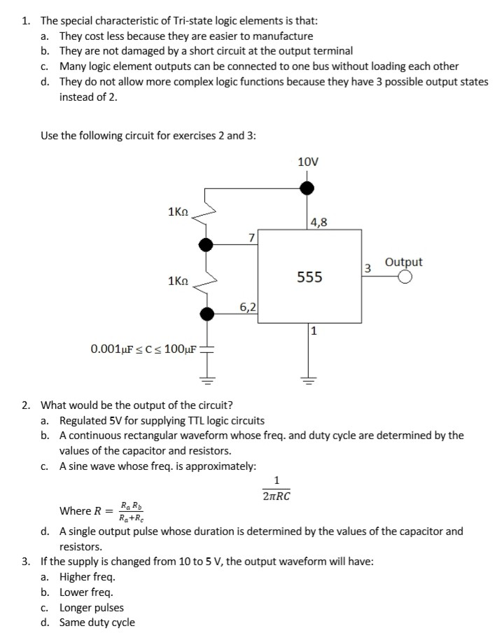 Solved 1. The special characteristic of Tri-state logic | Chegg.com