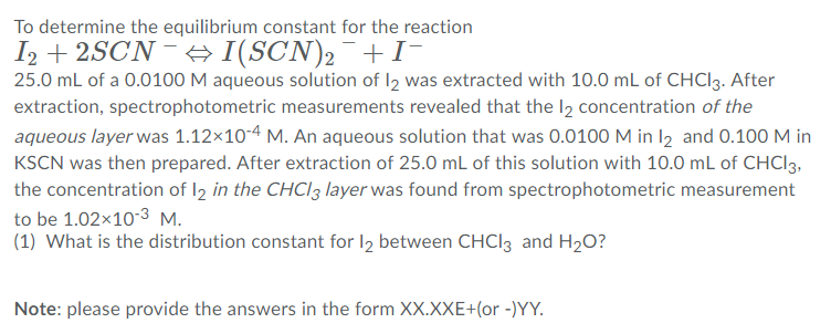 Solved To determine the equilibrium constant for the | Chegg.com