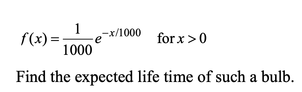 Solved Let X be a random variable denoting the hours of | Chegg.com