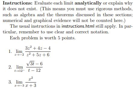 Solved Instructions: Evaluate each limit analytically or | Chegg.com