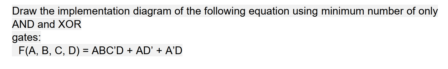 Solved Draw the implementation diagram of the following | Chegg.com
