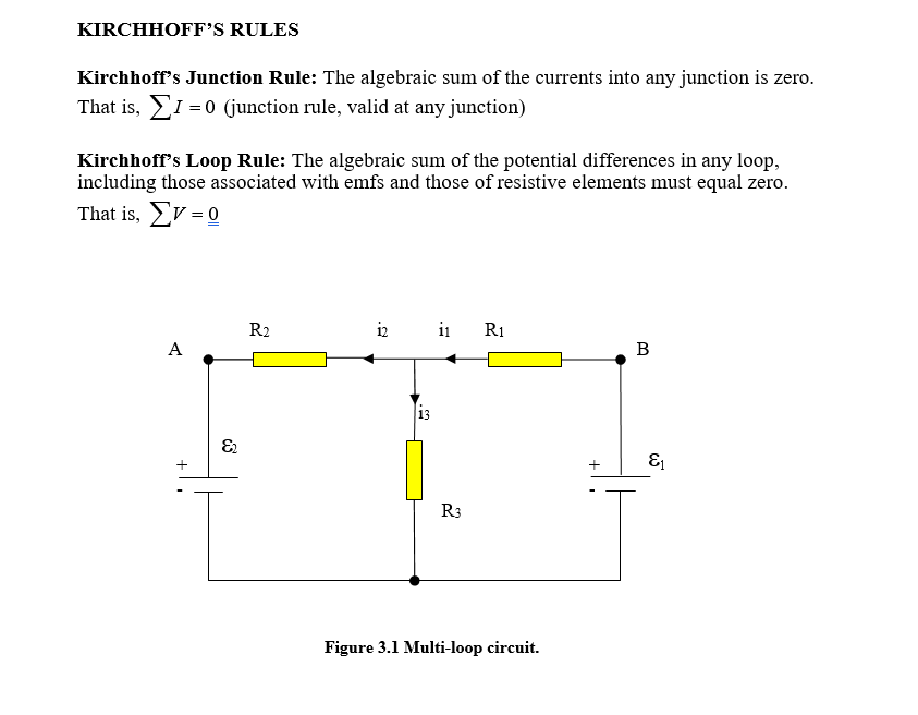 Solved KIRCHHOFF'S RULES Kirchhoff's Junction Rule: The | Chegg.com