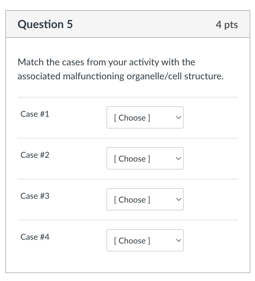 Solved Question 5Match the cases from your activity with | Chegg.com