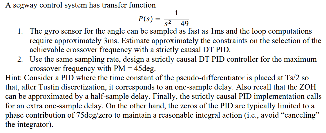 Solved A segway control system has transfer | Chegg.com