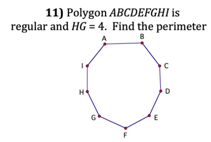 Solved Polygon ABCDEFGHI isregular and HG=4. ﻿Find the | Chegg.com