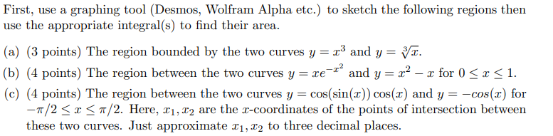 Solved First, use a graphing tool (Desmos, ﻿Wolfram Alpha | Chegg.com