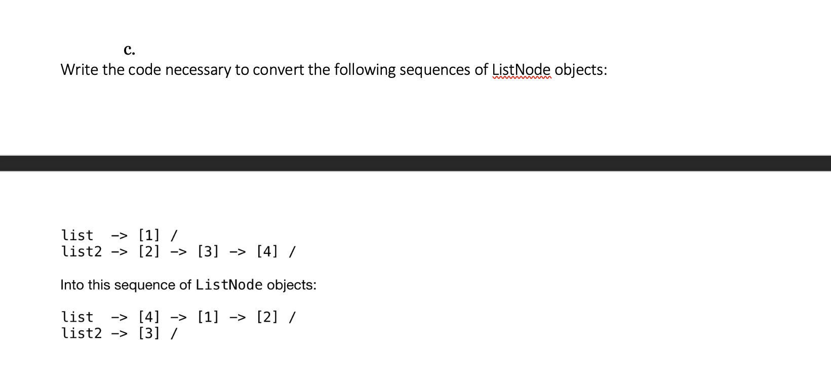 Solved Write the code necessary to convert the following | Chegg.com