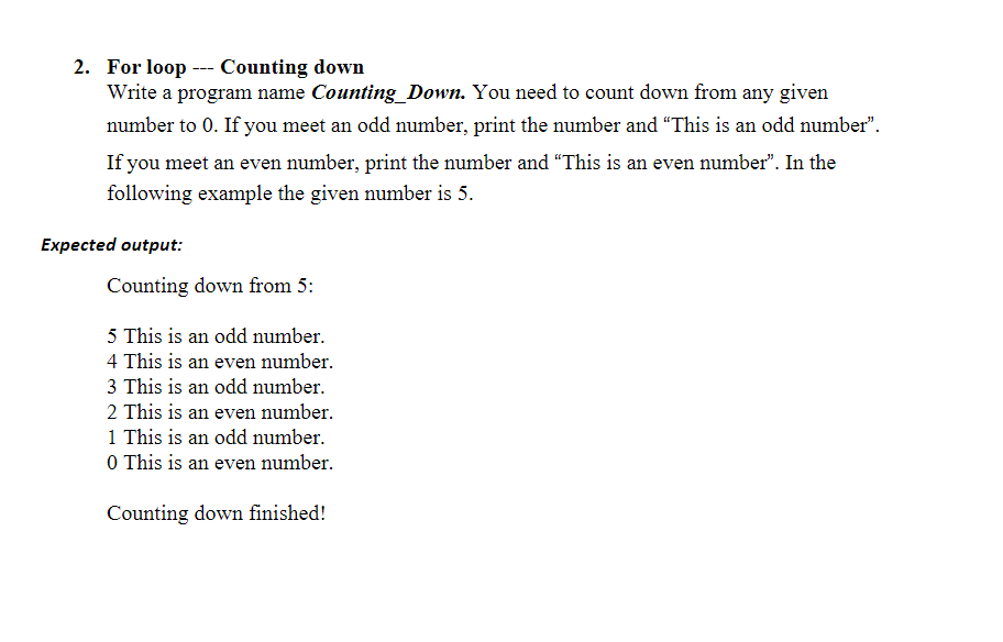 Solved 2. For loop --- Counting down Write a program name | Chegg.com