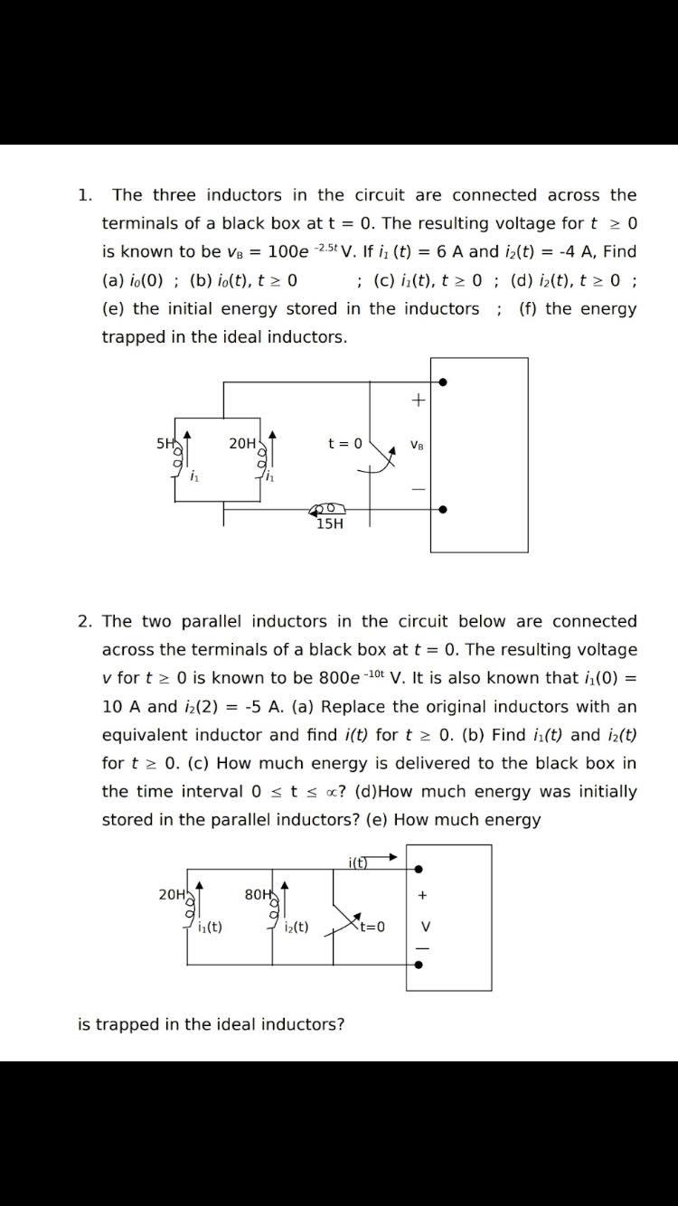 Solved 1. The three inductors in the circuit are connected | Chegg.com