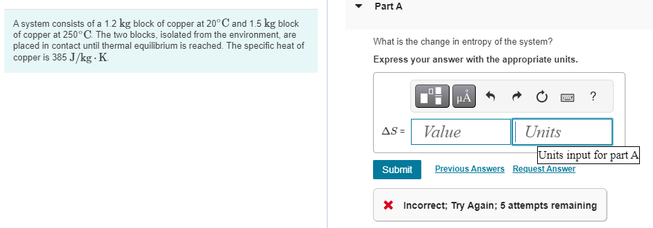 Solved Part AA system consists of a 1.2kg ﻿block of copper | Chegg.com