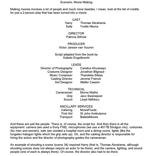 Making movies involves a lot of people and much more | Chegg.com