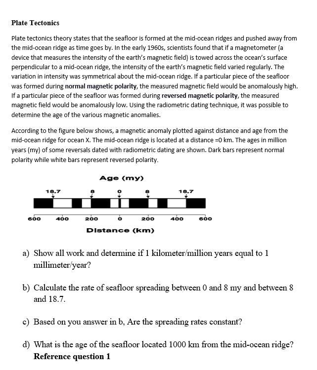 Solved Plate Tectonics Plate tectonics theory states that | Chegg.com
