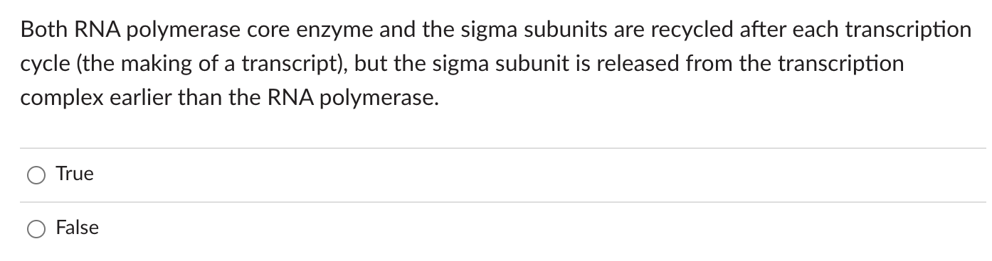 Solved Both RNA polymerase core enzyme and the sigma | Chegg.com