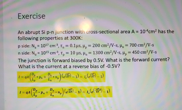 Solved Exercise An abrupt Si p-n junction with | Chegg.com