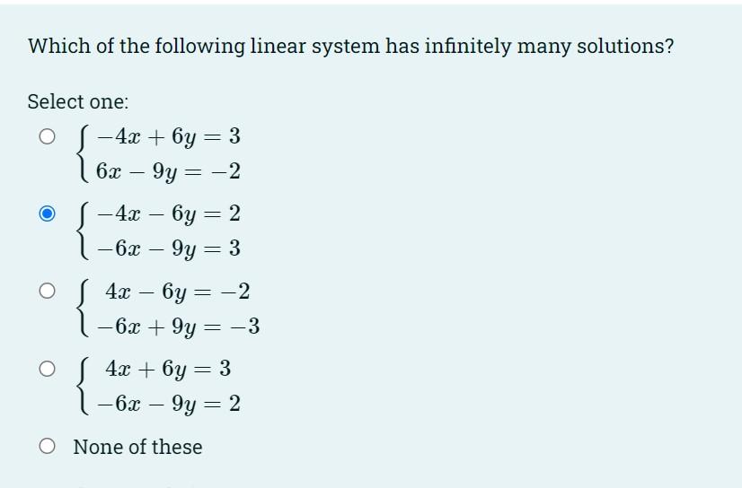 Solved Which of the following linear system has infinitely | Chegg.com
