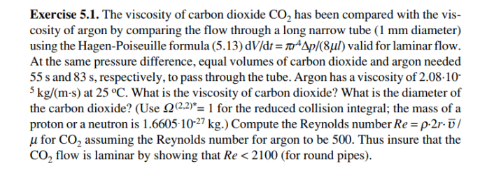 Solved Exercise 5.1. ﻿The viscosity of carbon dioxide CO2 | Chegg.com