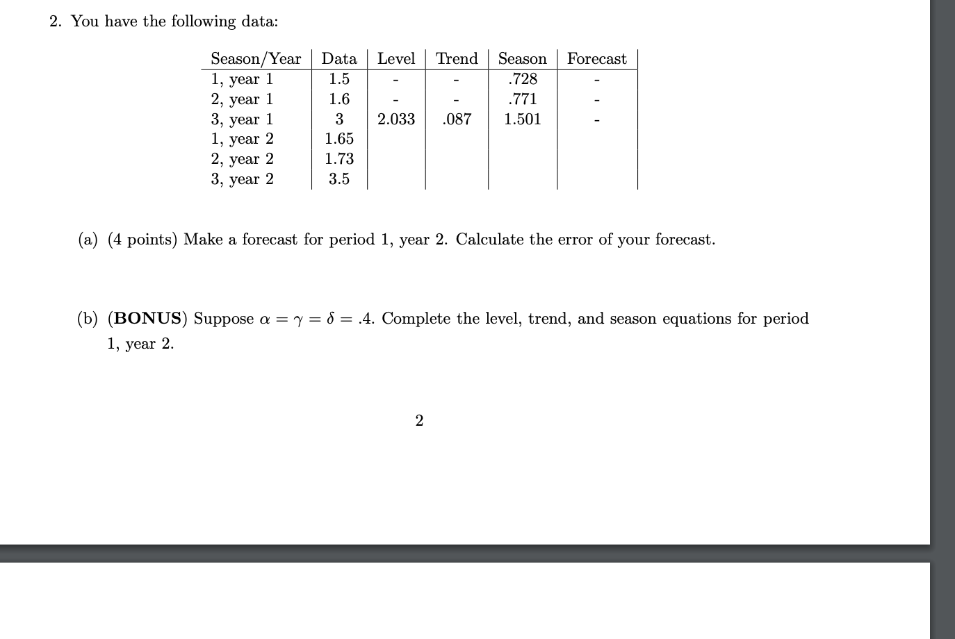 2. You have the following data: Data Level Trend | Chegg.com