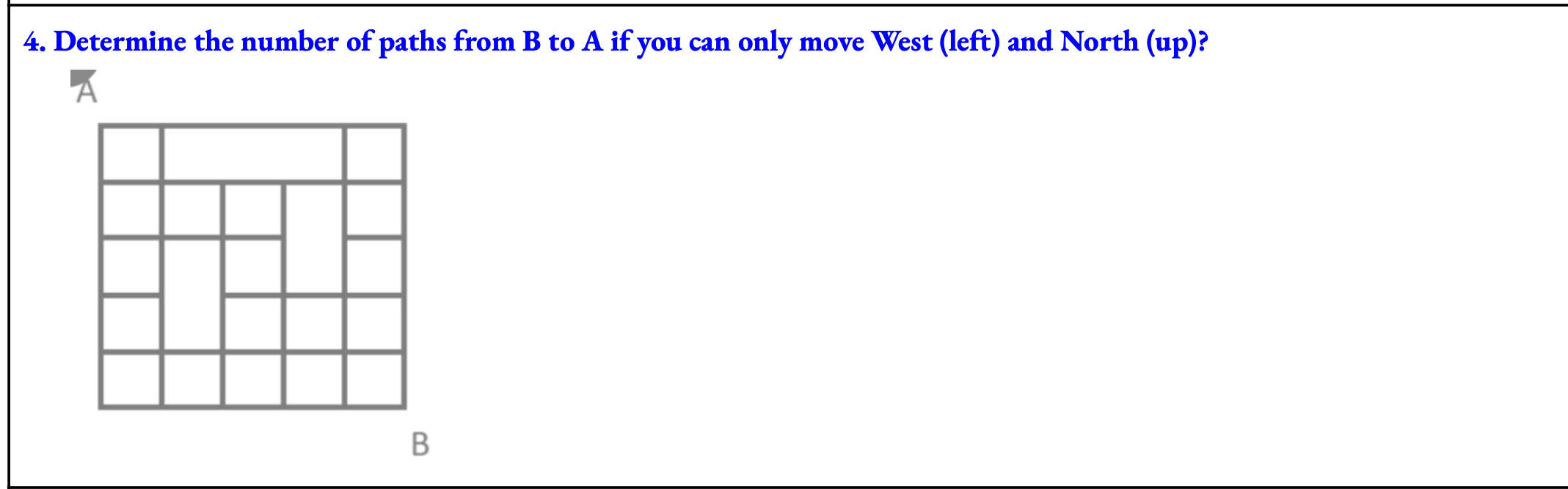Solved 4. ﻿Determine the number of paths from B to \( ﻿A \) | Chegg.com