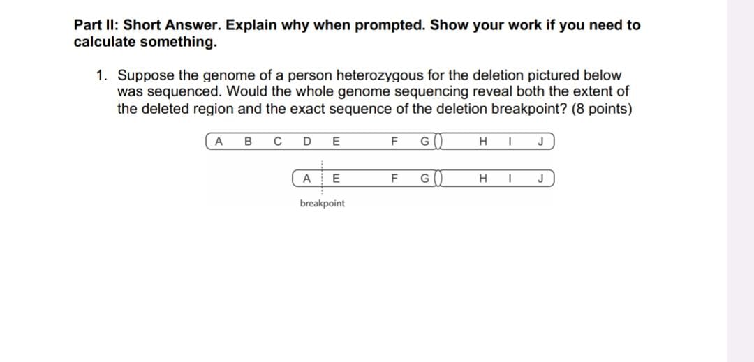 Solved Part II: Short Answer. Explain why when prompted. | Chegg.com