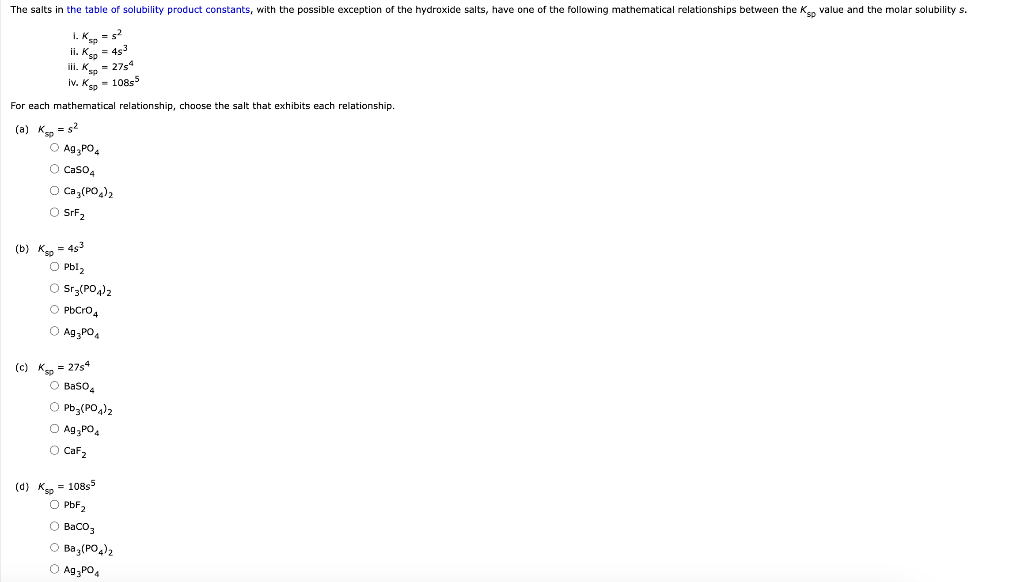 Solved i. Ksp=52 ii. Ksp=4s3 iii. Ksp=27s4 iv. Ksp=108s5 For | Chegg.com