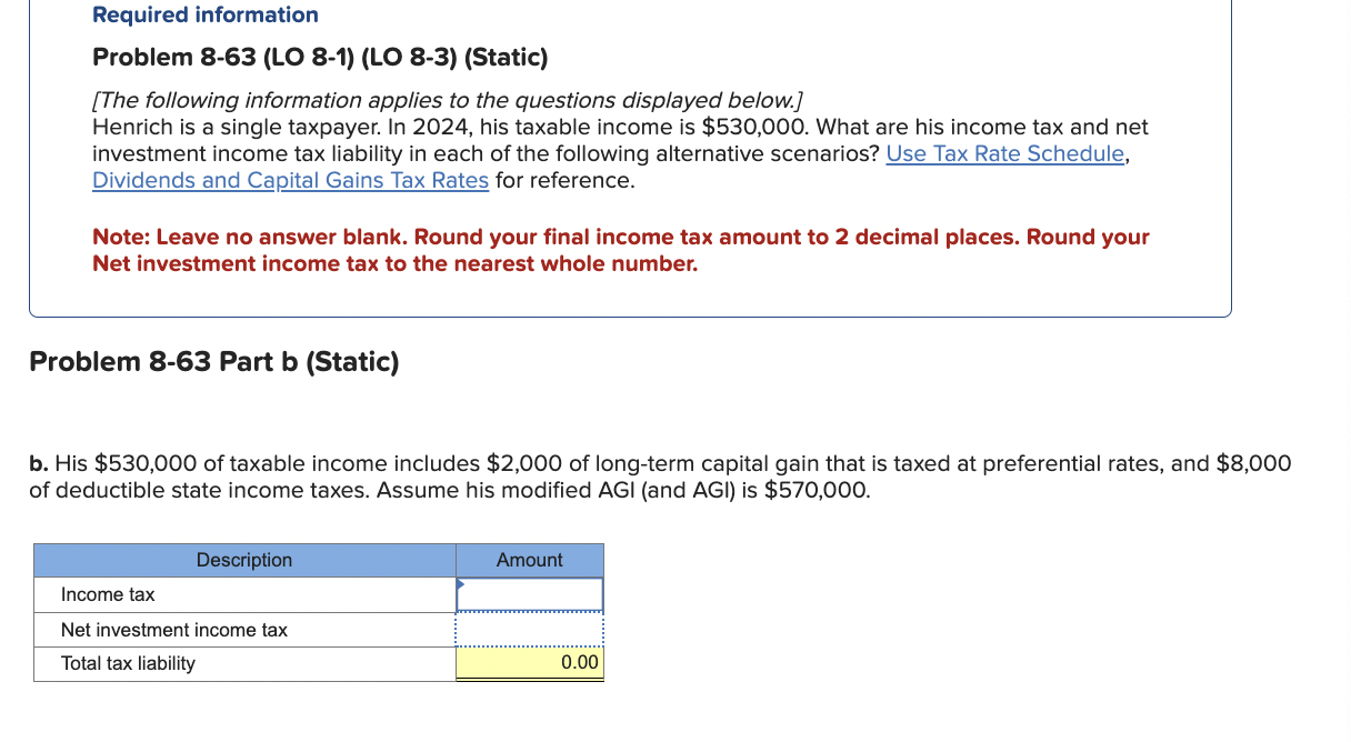 Solved Problem 8-63 ﻿Part b (Static)b. ﻿His $530,000 ﻿of | Chegg.com