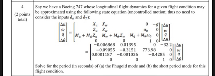 Solved 4 (2 points total) Say we have a Boeing 747 whose | Chegg.com